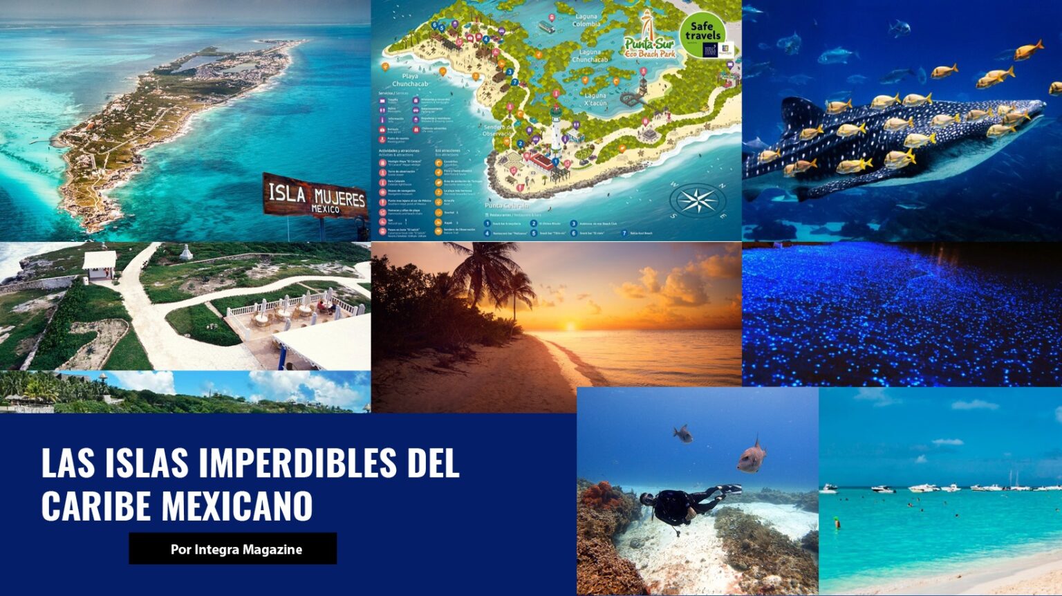 Las Islas Imperdibles del Caribe Mexicano - Integra Magazine