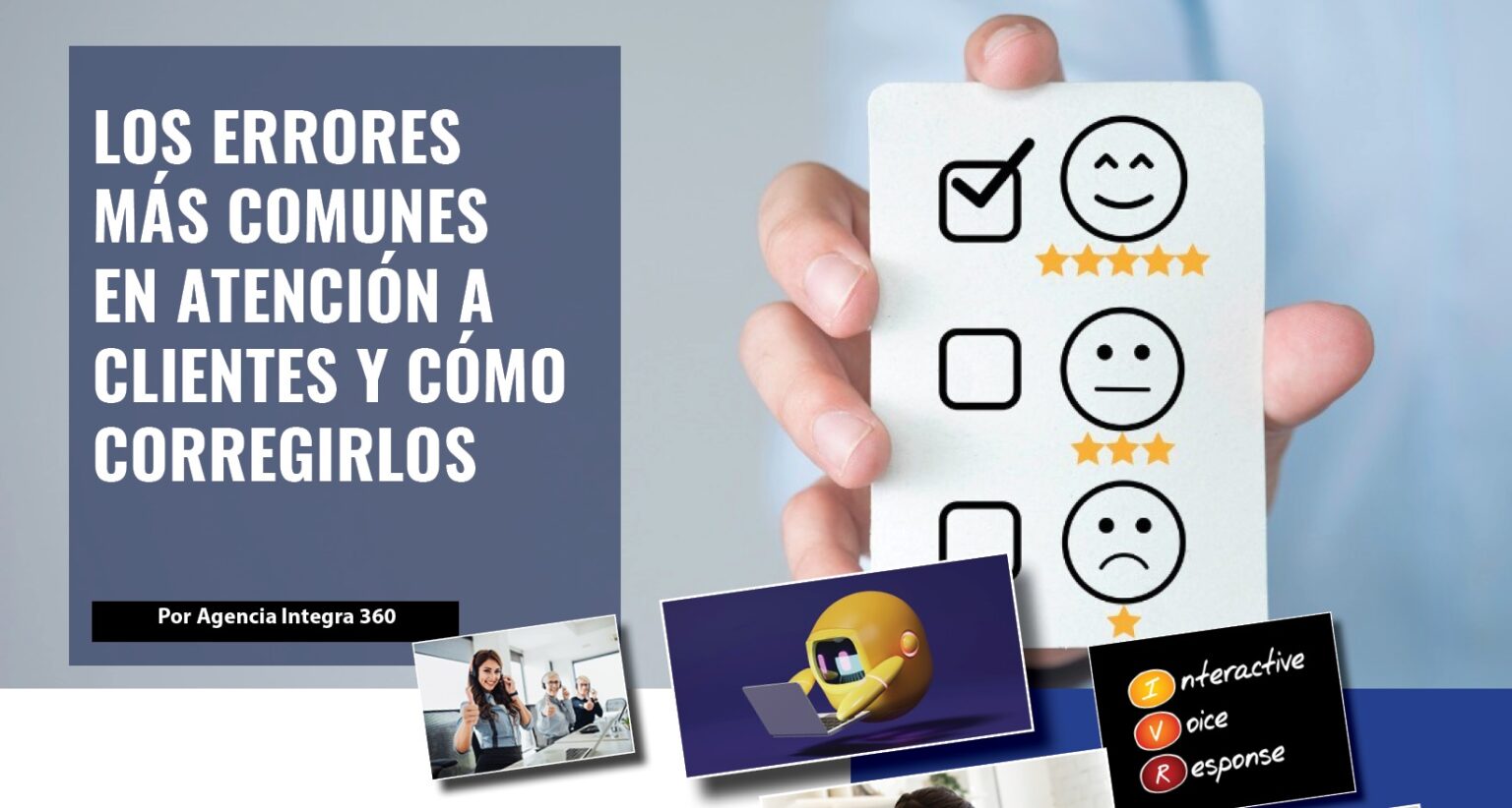 Los errores más comunes en atención a clientes y cómo corregirlos ...
